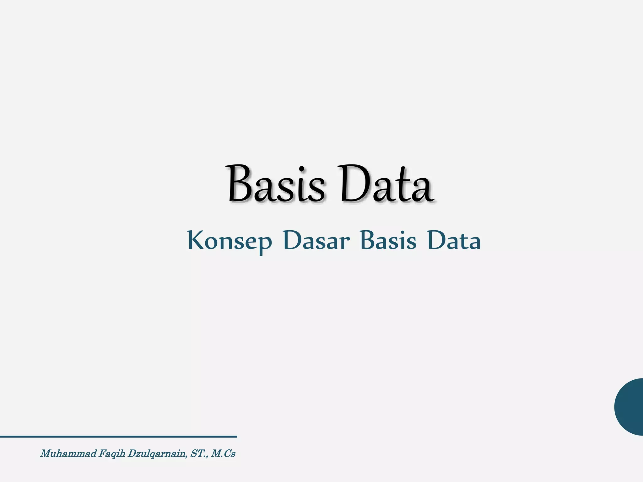 1. Konsep Dasar Basis Data.pptx