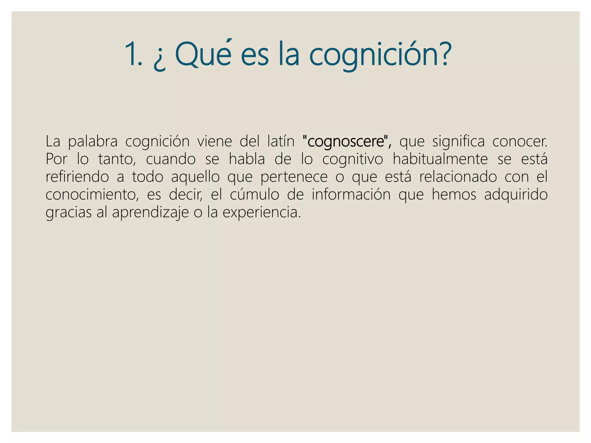 1. Qué es la cognición.pptx