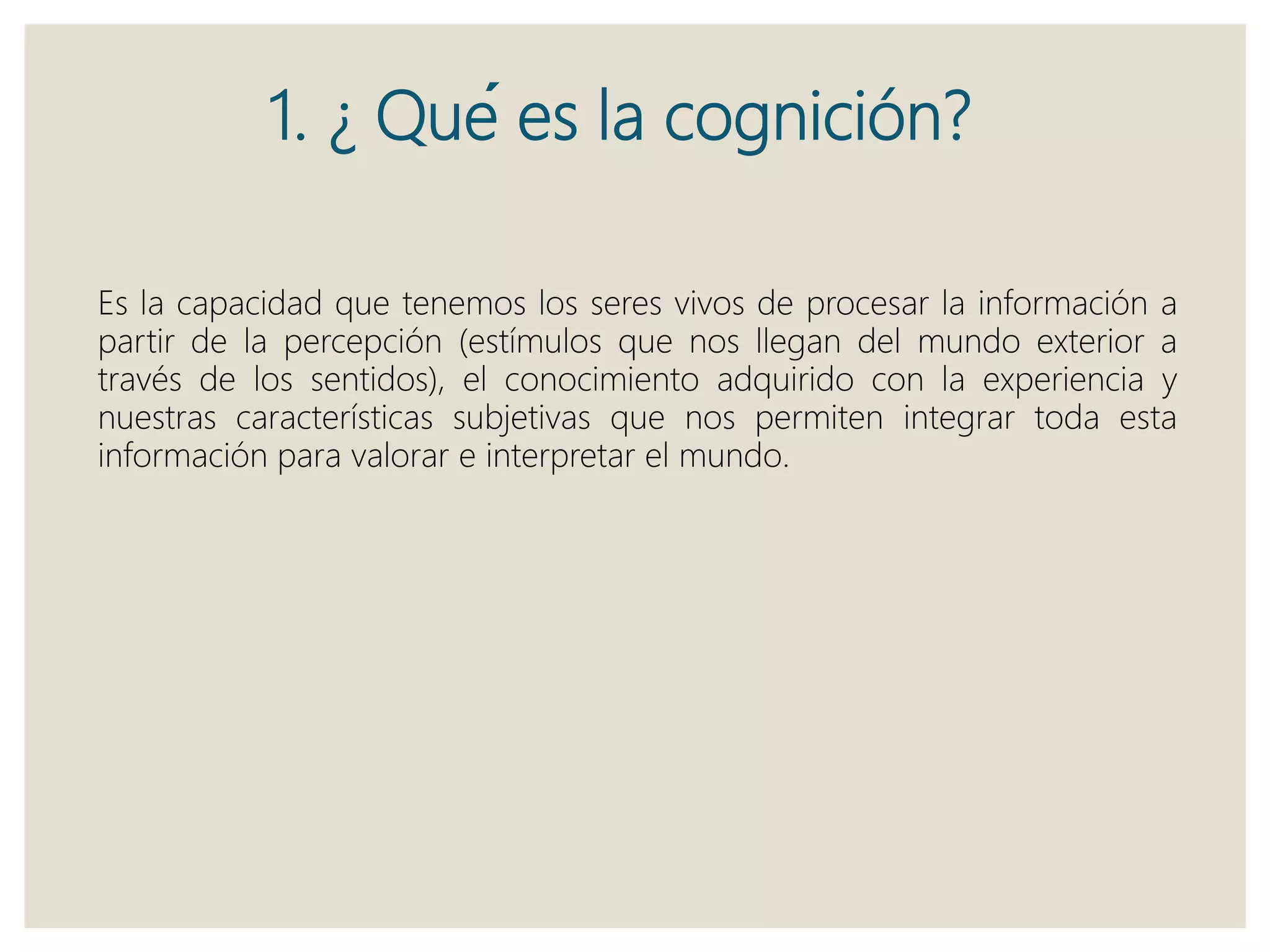 1. Qué es la cognición.pptx