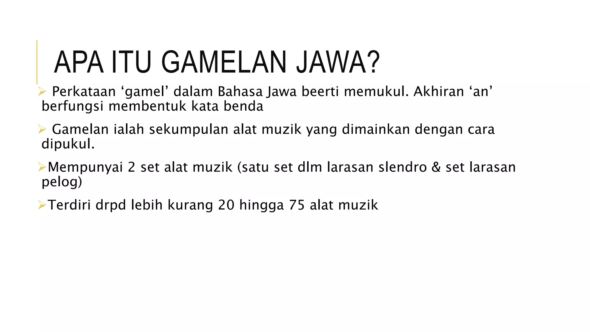 1. Gamelan Jawa (1).pptx