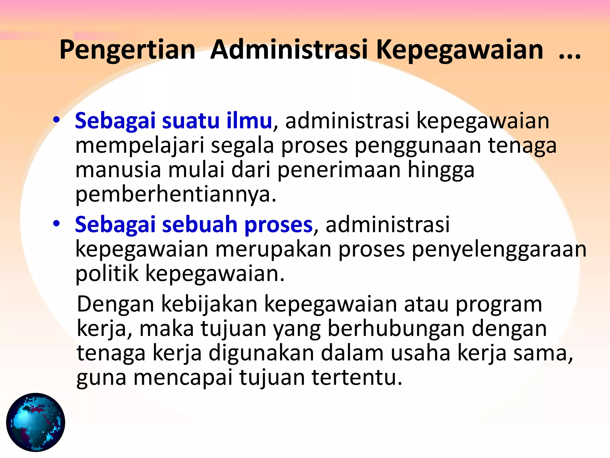 Pengelolaan Administrasi Kepegawaian para Karyawan _Pelatihan "Peran ...