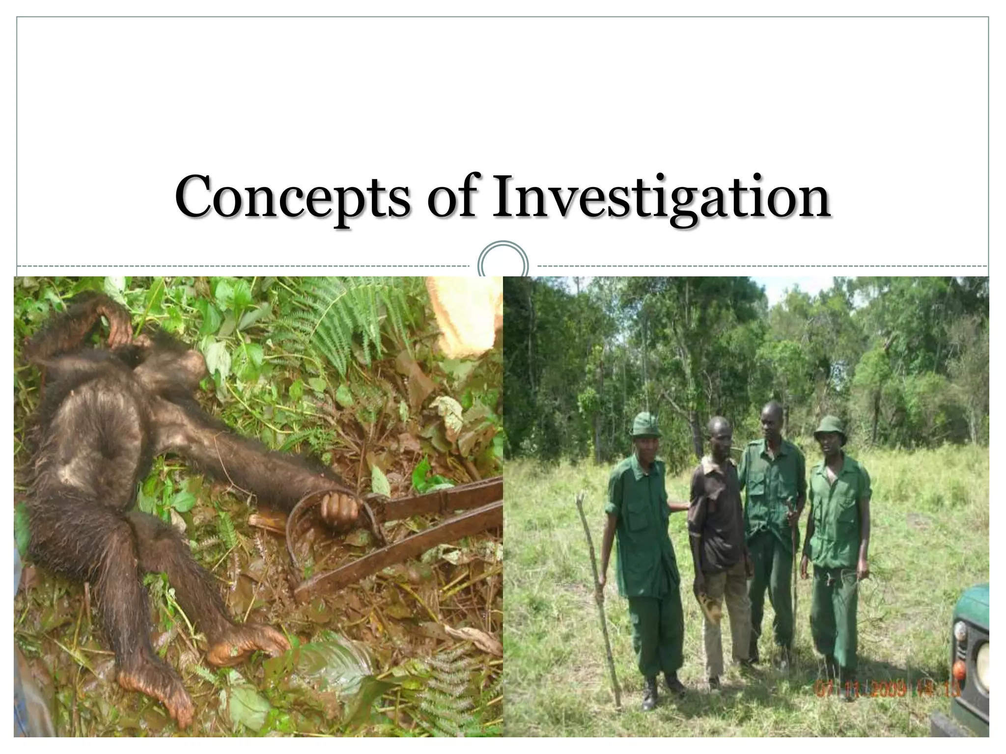 1. Concepts of Investigation.ppt