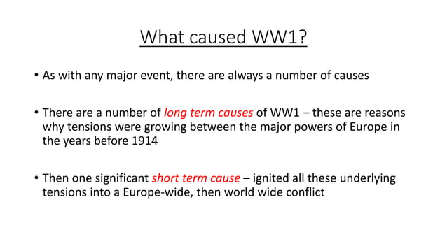 1. Long Term Causes of WW1.pptx