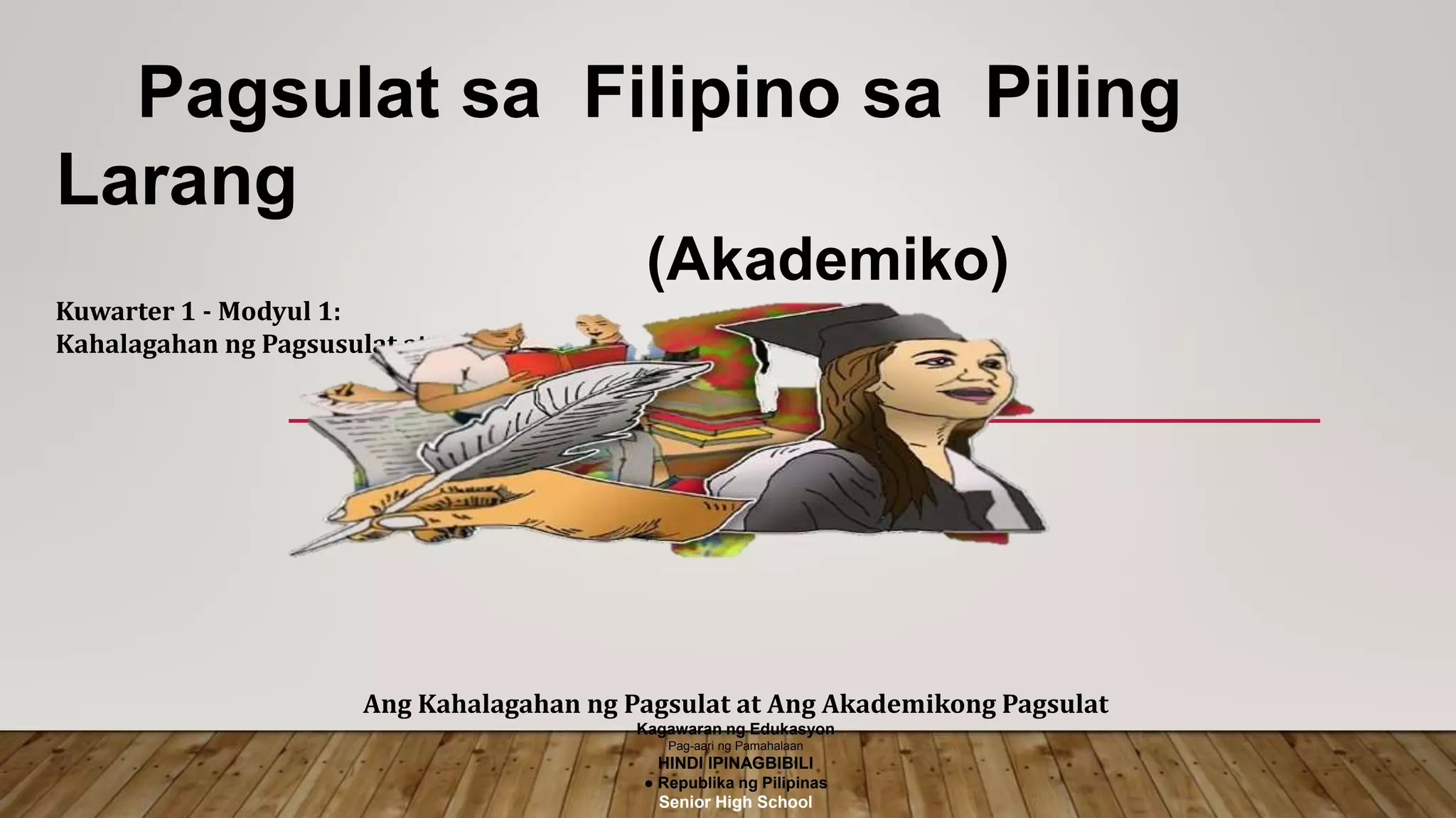 1.Katuturan, Layunin at Kahalagahan ng Pagsulat.pptx
