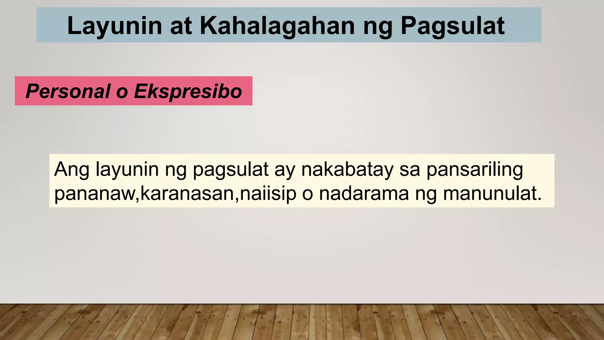 1.Katuturan, Layunin at Kahalagahan ng Pagsulat.pptx