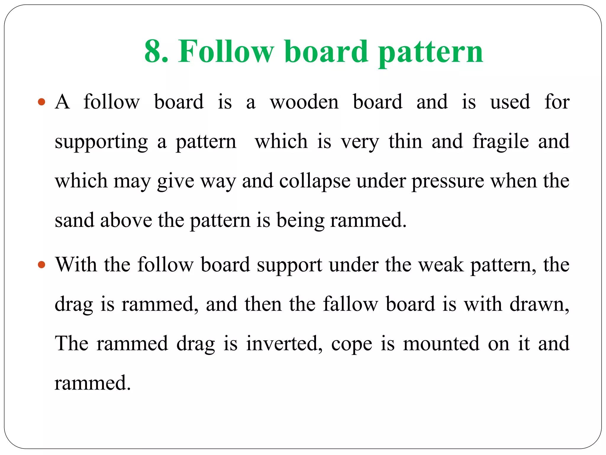 Types of patterns in sand casting | PPTX