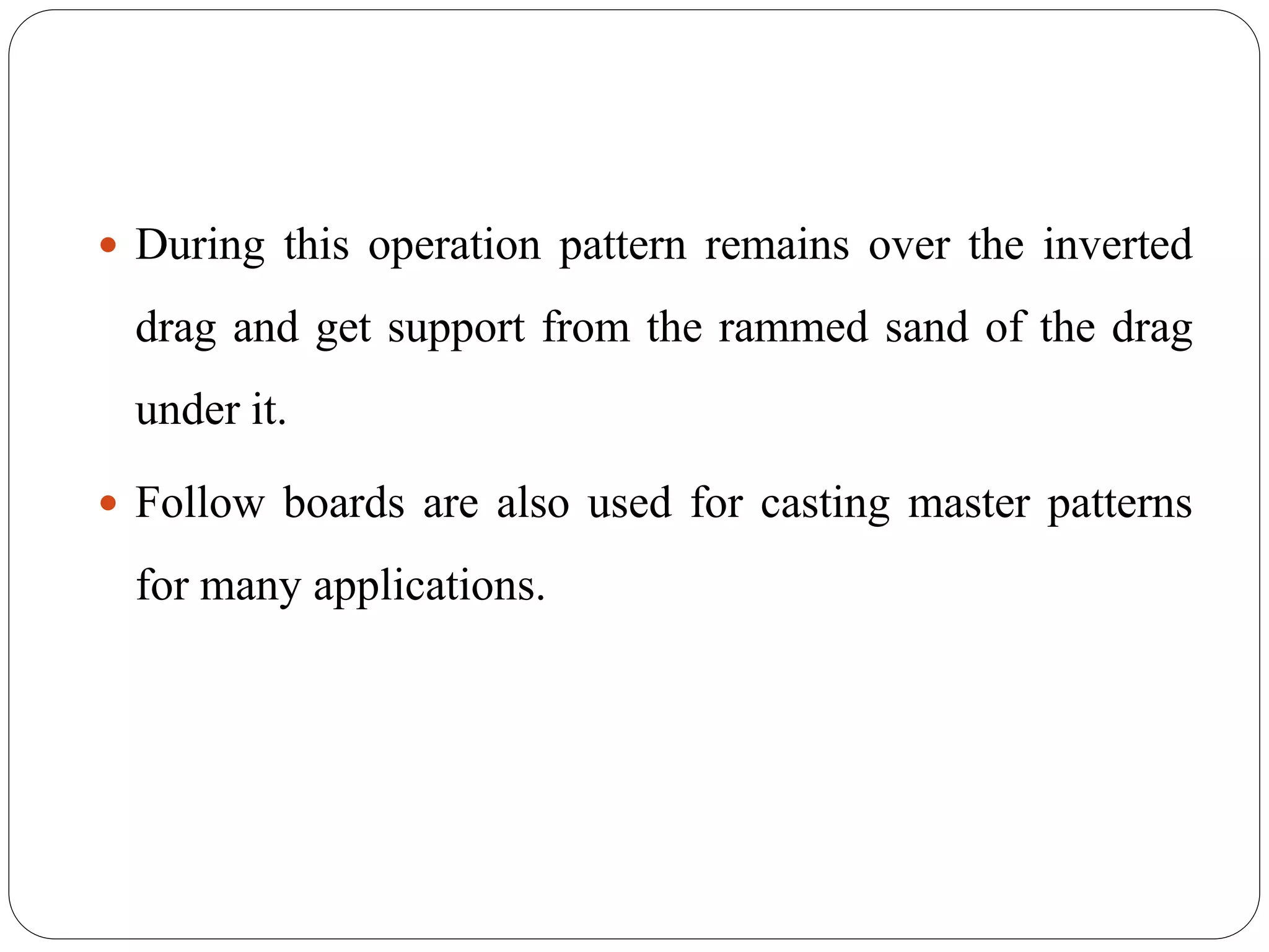 Types of patterns in sand casting | PPTX