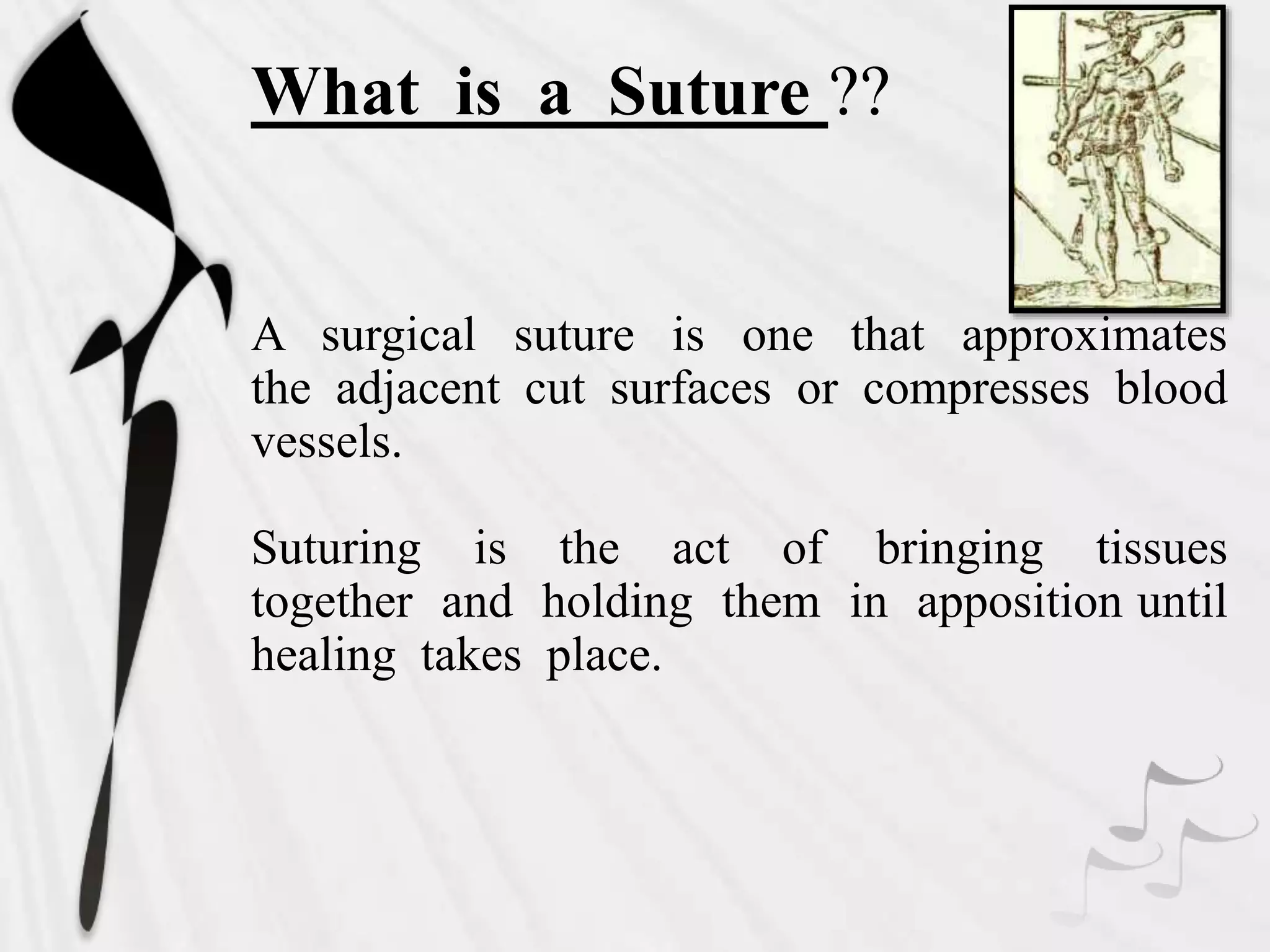 1.suture material.pptx | First Aid | Injuries
