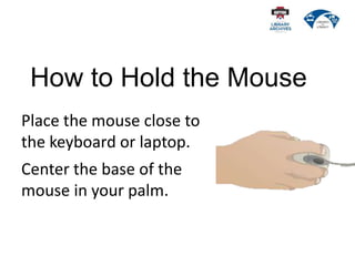 1.3 Mouse Training Presentation.pptx