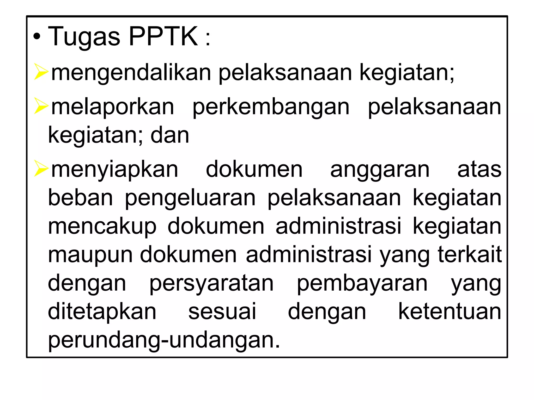 1. MAKALAH SISTEM ADMINISTRASI PERENCANAAN BAGI PA, PPK DAN PPTK.pptx