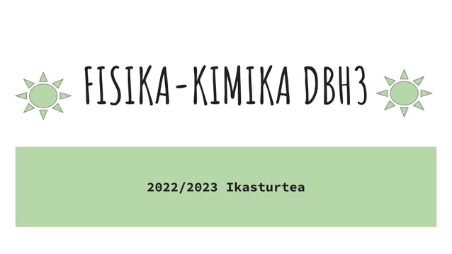 1. Eguna_ FISKI_DBH3.pptx