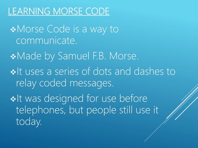 1.3 Morse Code.pptx