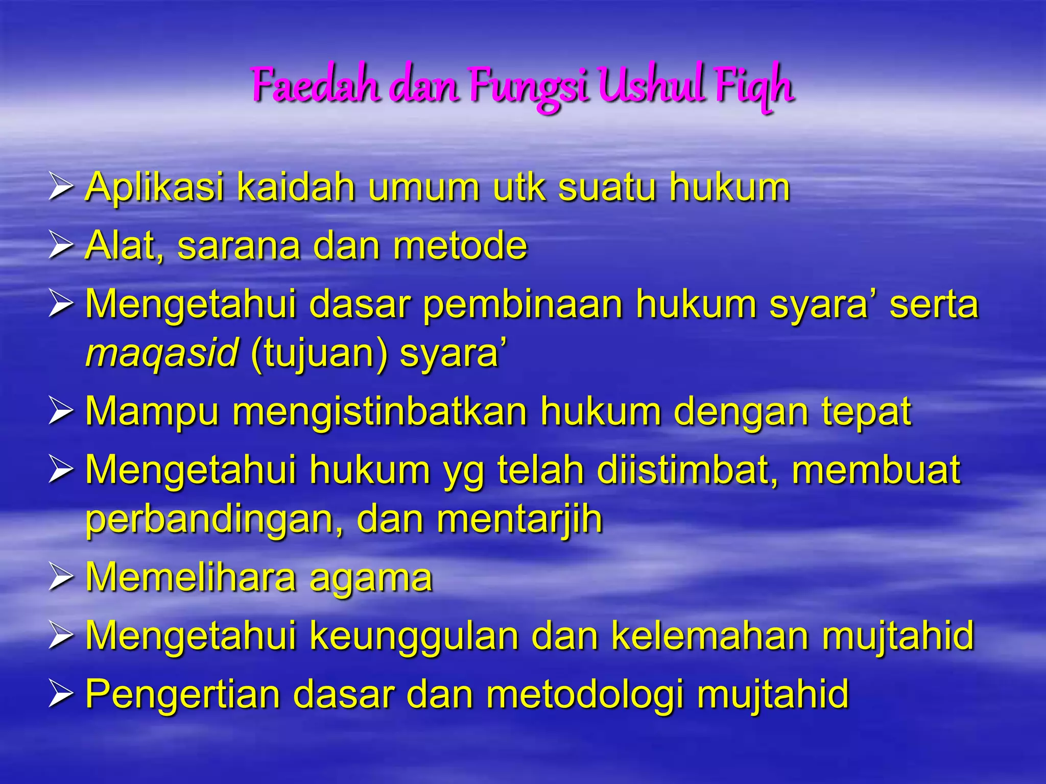 1. USHUL FIQIH sejarah perkembangan.ppt