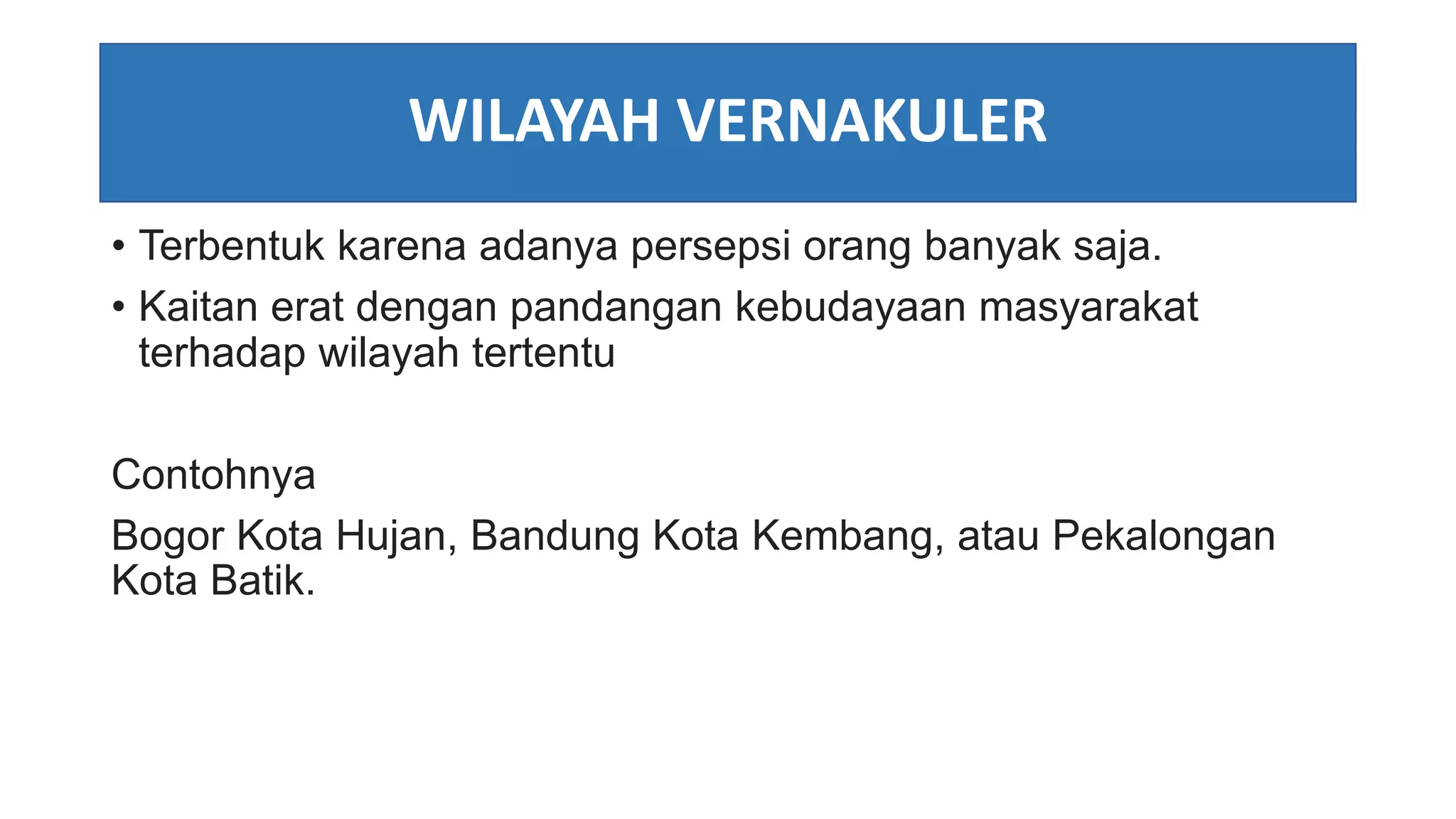 1. KONSEP WILAYAH & PERWILAYAHAN.pptx