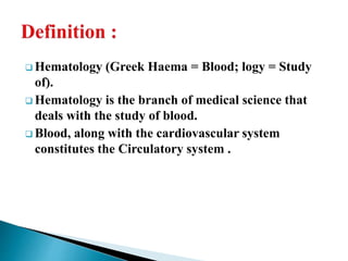 1. HEMATOLOGY (1) | PPTX