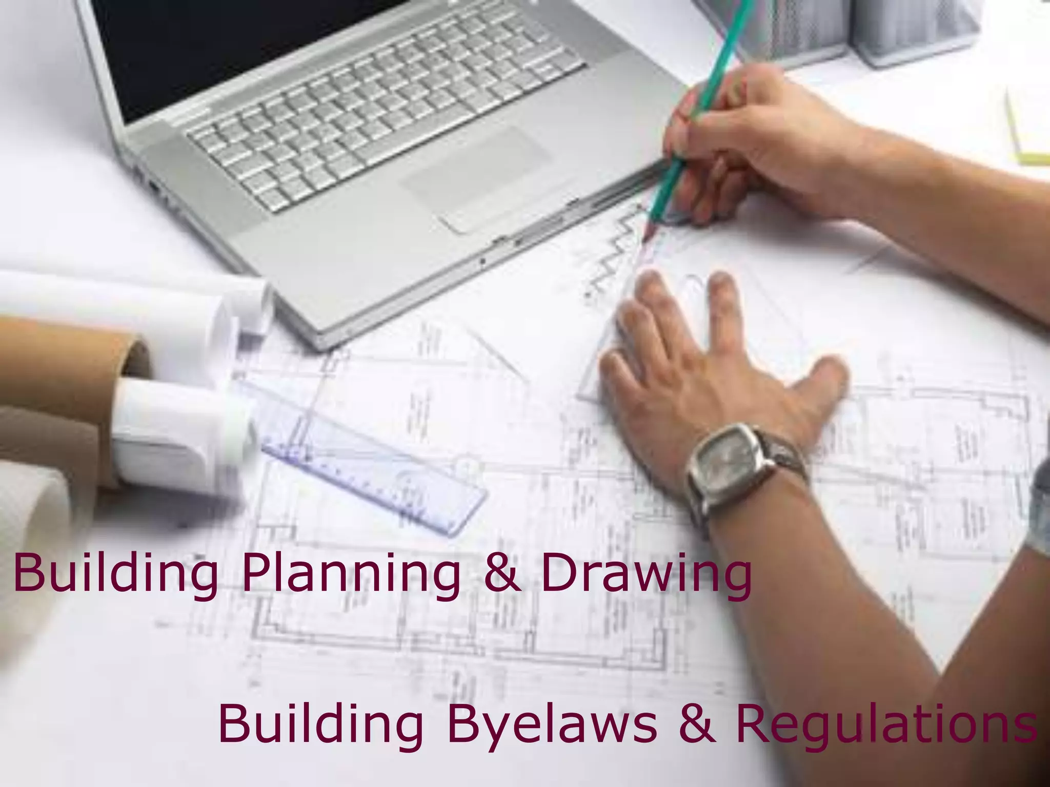1.-Building-Byelaws-Regulations.ppt
