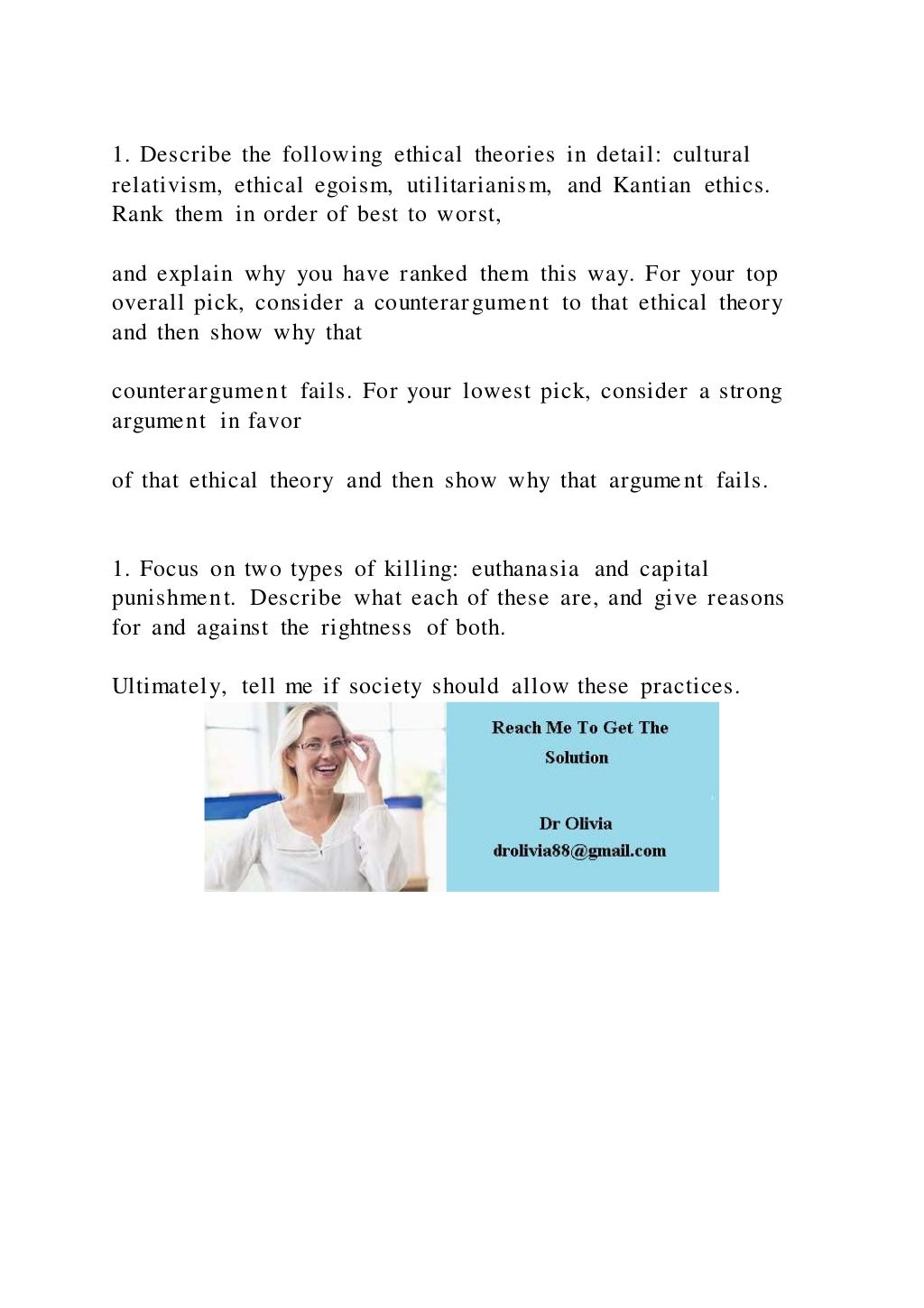 1. Describe the following ethical theories in detail cultural relat | PDF