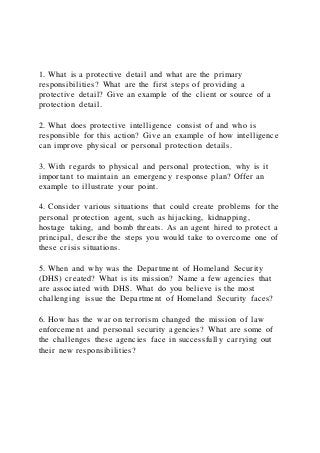 1. What is a protective detail and what are the primary responsi | DOCX
