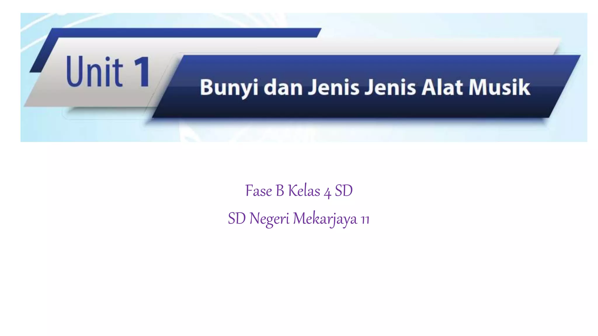 1. Mengenal Bunyi dan Sumbernya.pptx