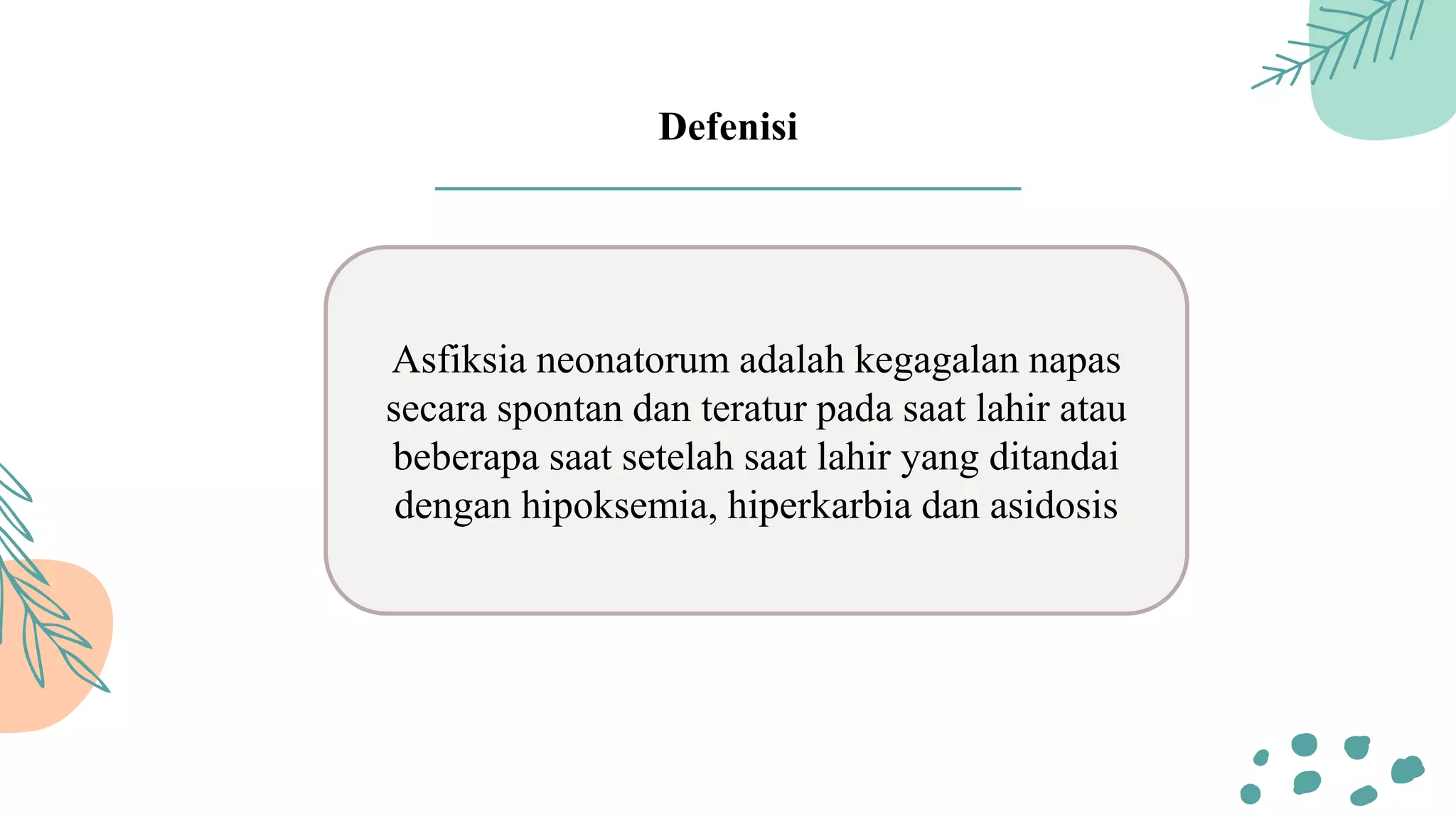 1. ASFIKSIA NEONATORUM.pptx