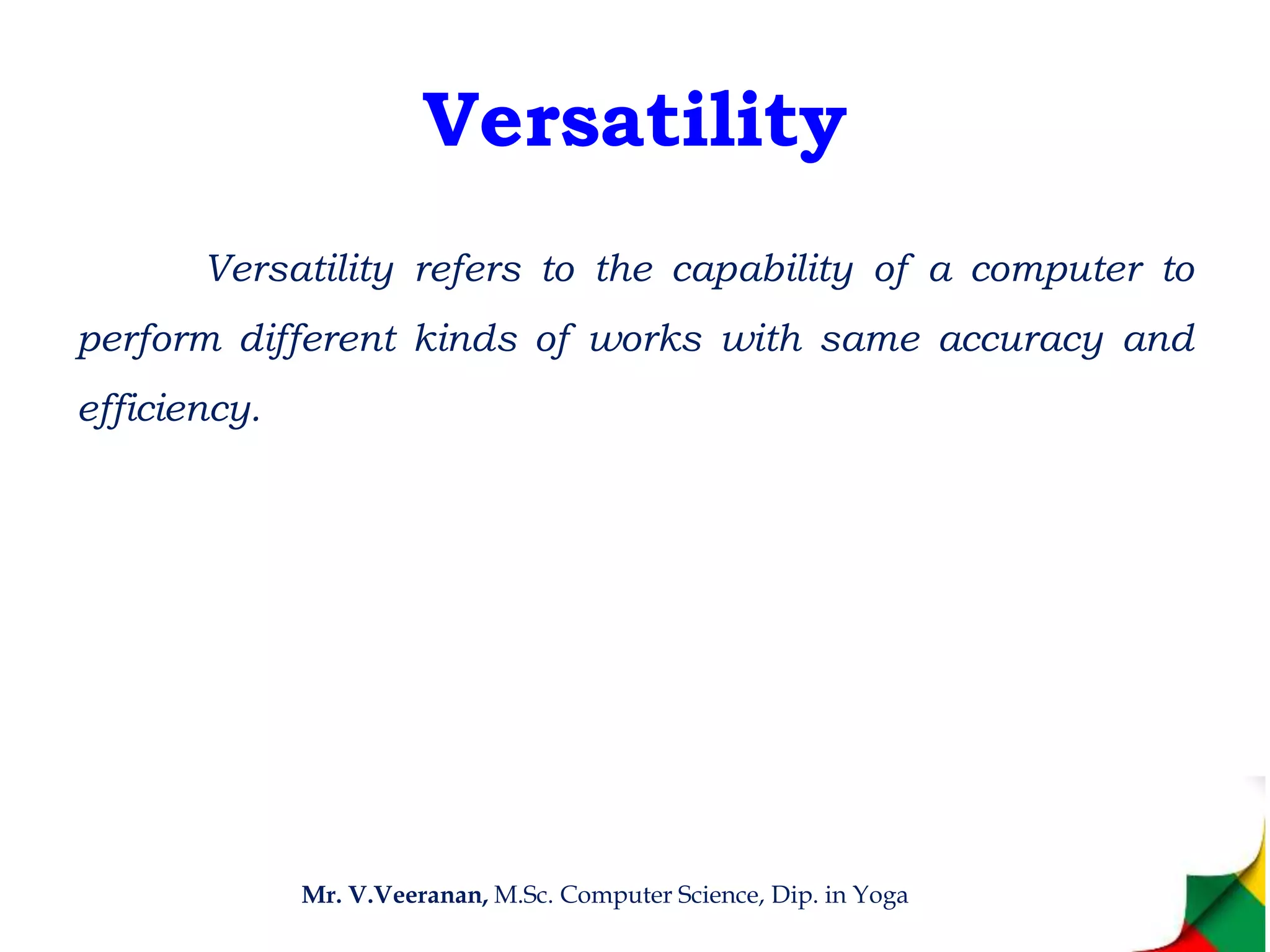 1.1.6 Characteristics of Computer | PPT