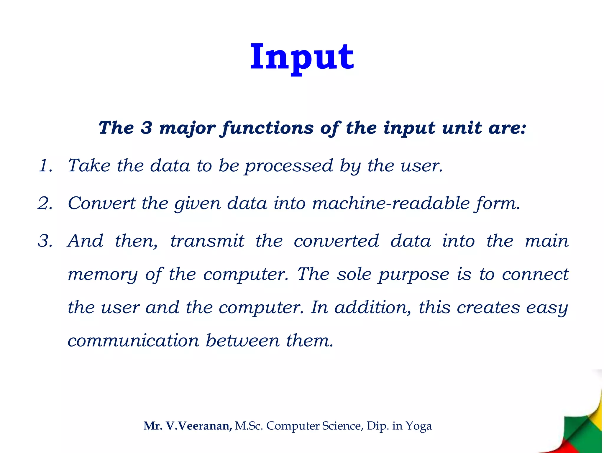 1.1.7 Block diagram and Working Principle of Computer | PPT