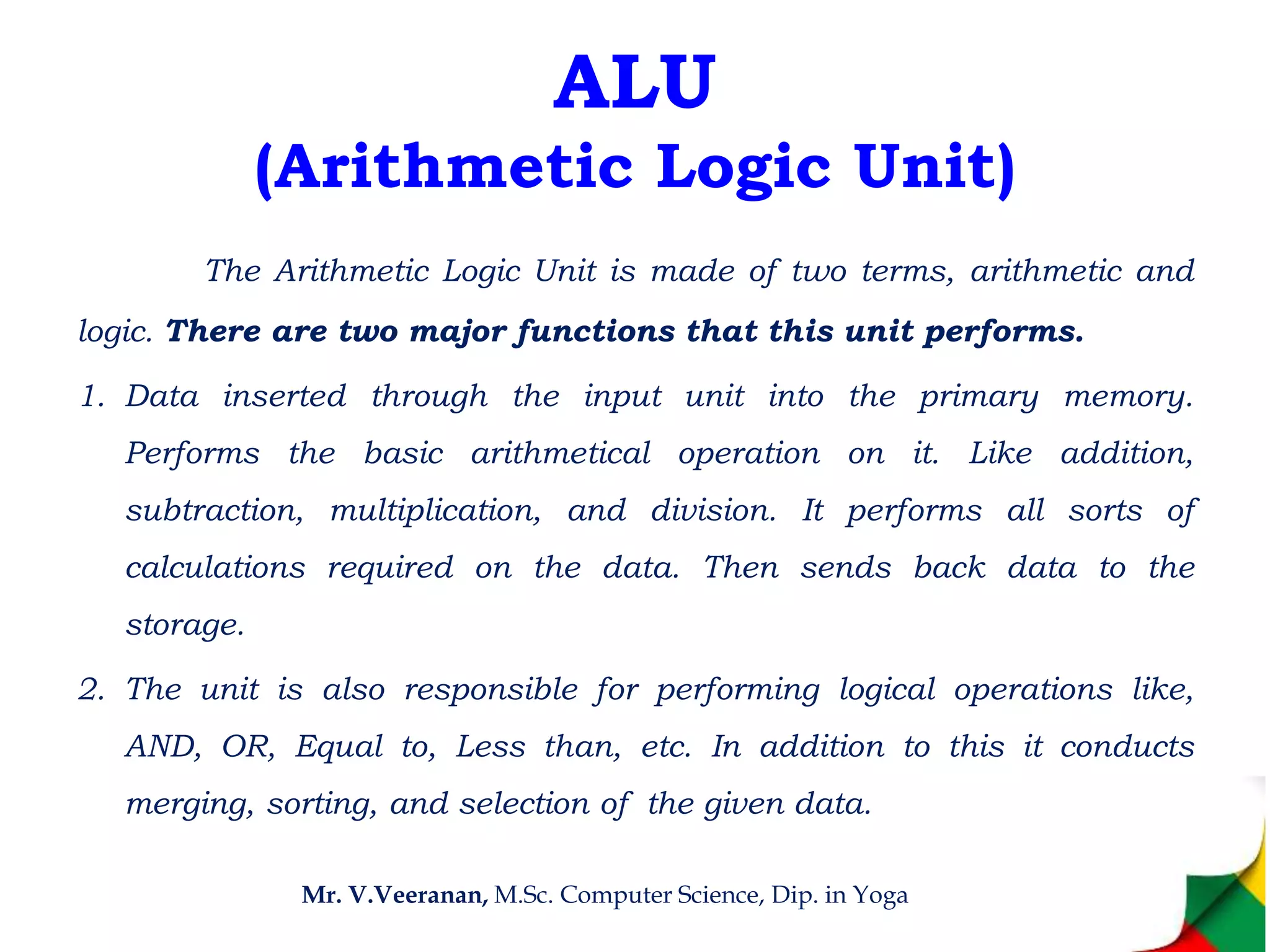 1.1.7 Block diagram and Working Principle of Computer | PPT