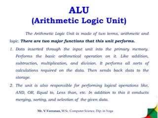 1.1.7 Block diagram and Working Principle of Computer | PPT