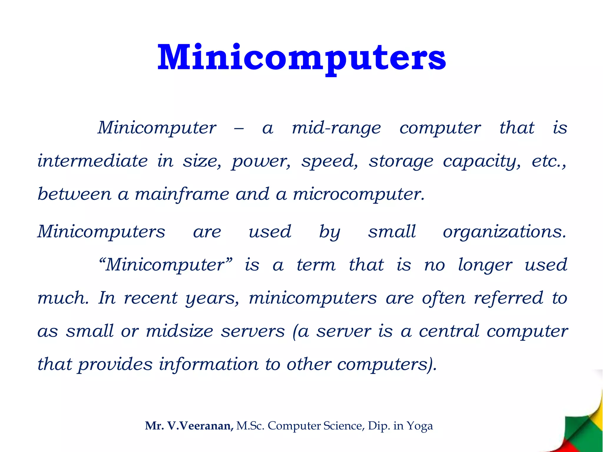 1.1.8 Types of computer & 1.1.8.2 Classification of Computers on the ...