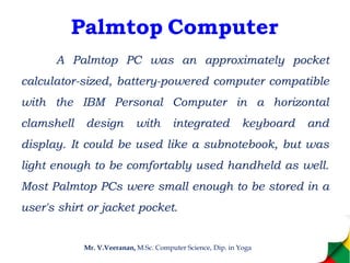 1.1.8 Types of computer & 1.1.8.2 Classification of Computers on the ...