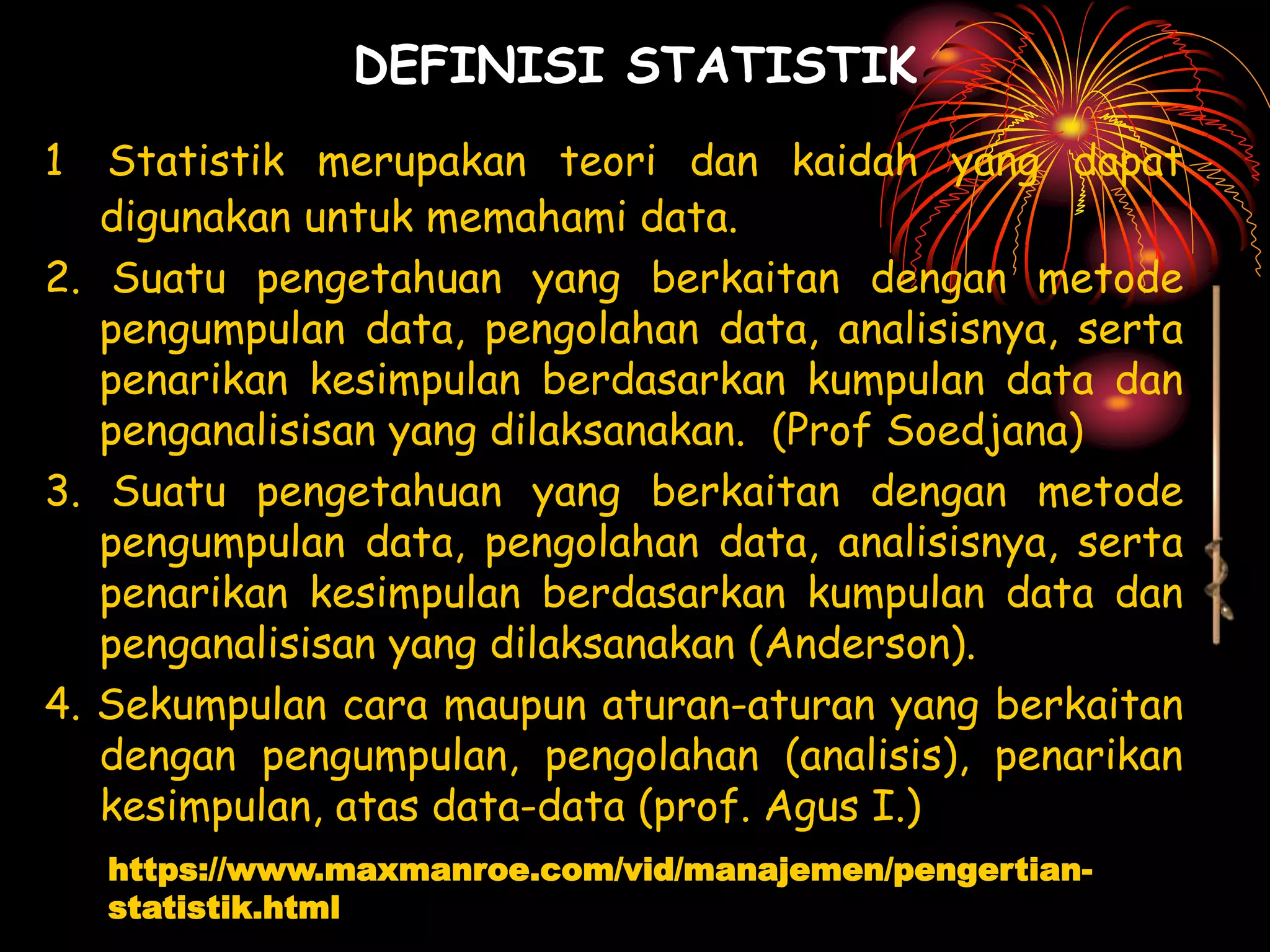 PENGERTIAN DAN PENGGUNAAN STATISTIK .ppt