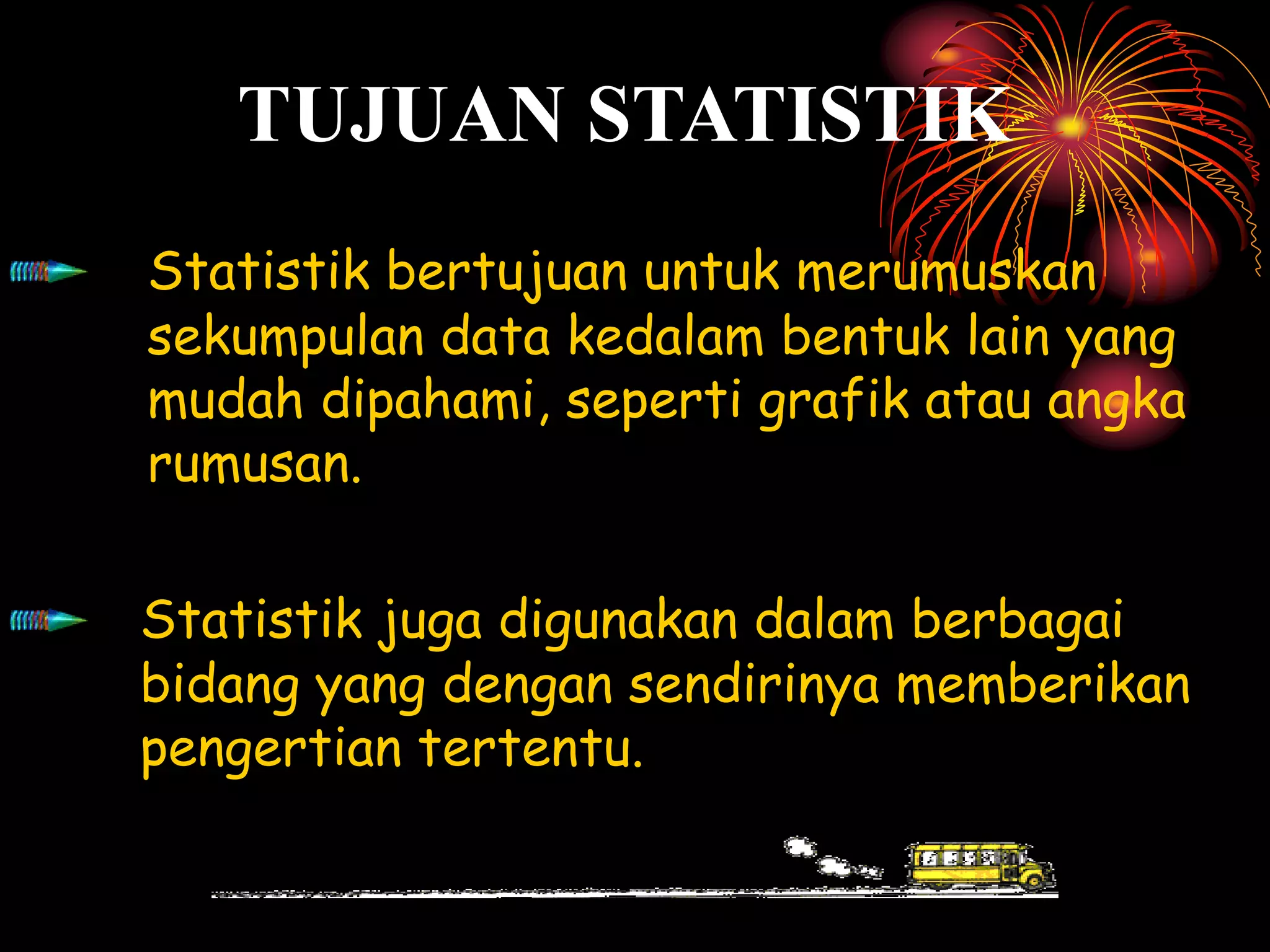 PENGERTIAN DAN PENGGUNAAN STATISTIK .ppt