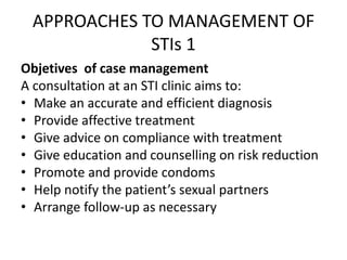 1.8 APPROACHES TO MANAGEMENT OF STIs.pptx
