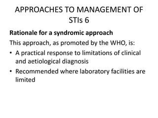 1.8 APPROACHES TO MANAGEMENT OF STIs.pptx