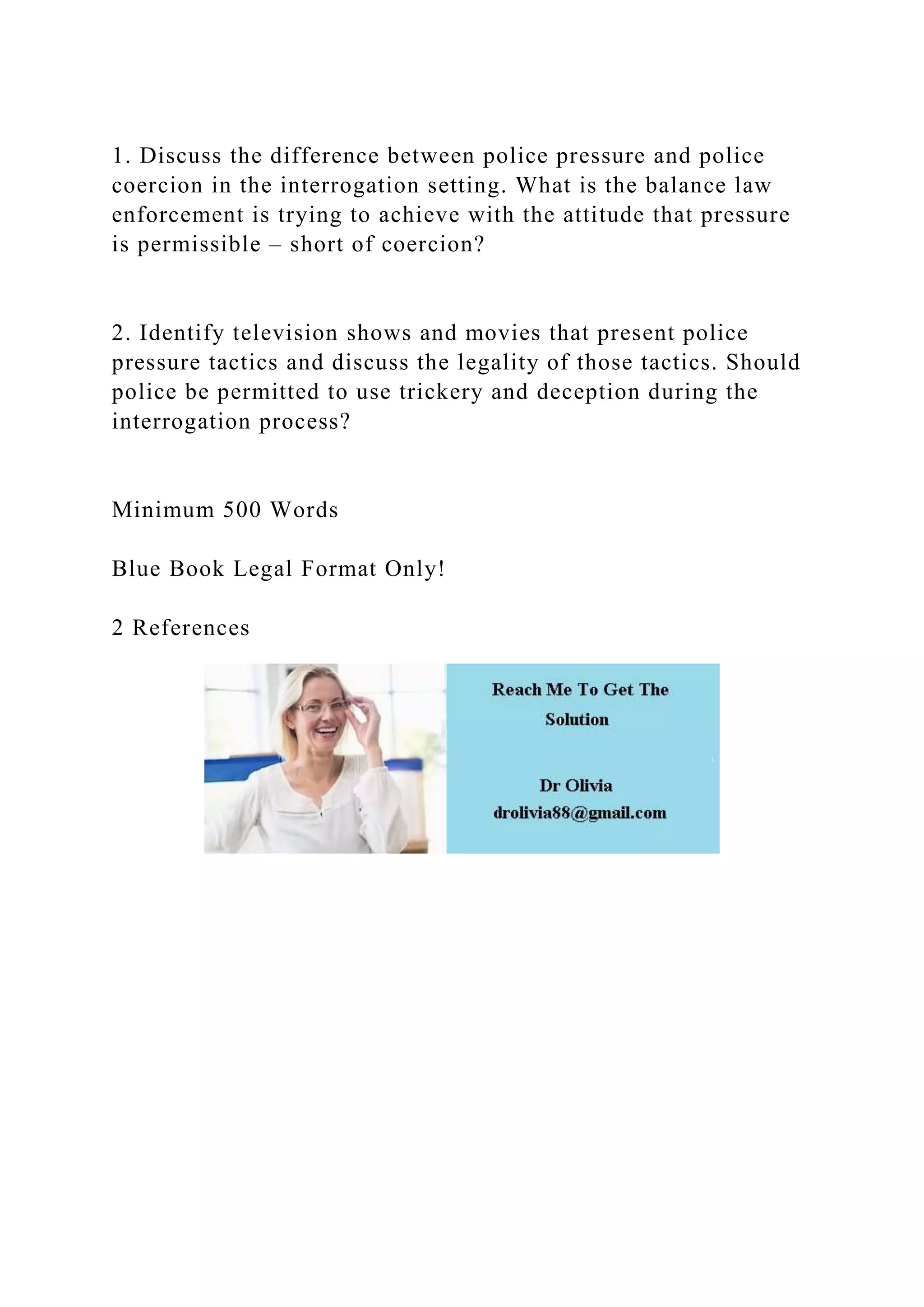 1. Discuss the difference between police pressure and police coercio | DOCX