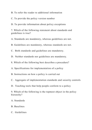 1. Which of the following elements ensures a policy is enforceab | DOCX