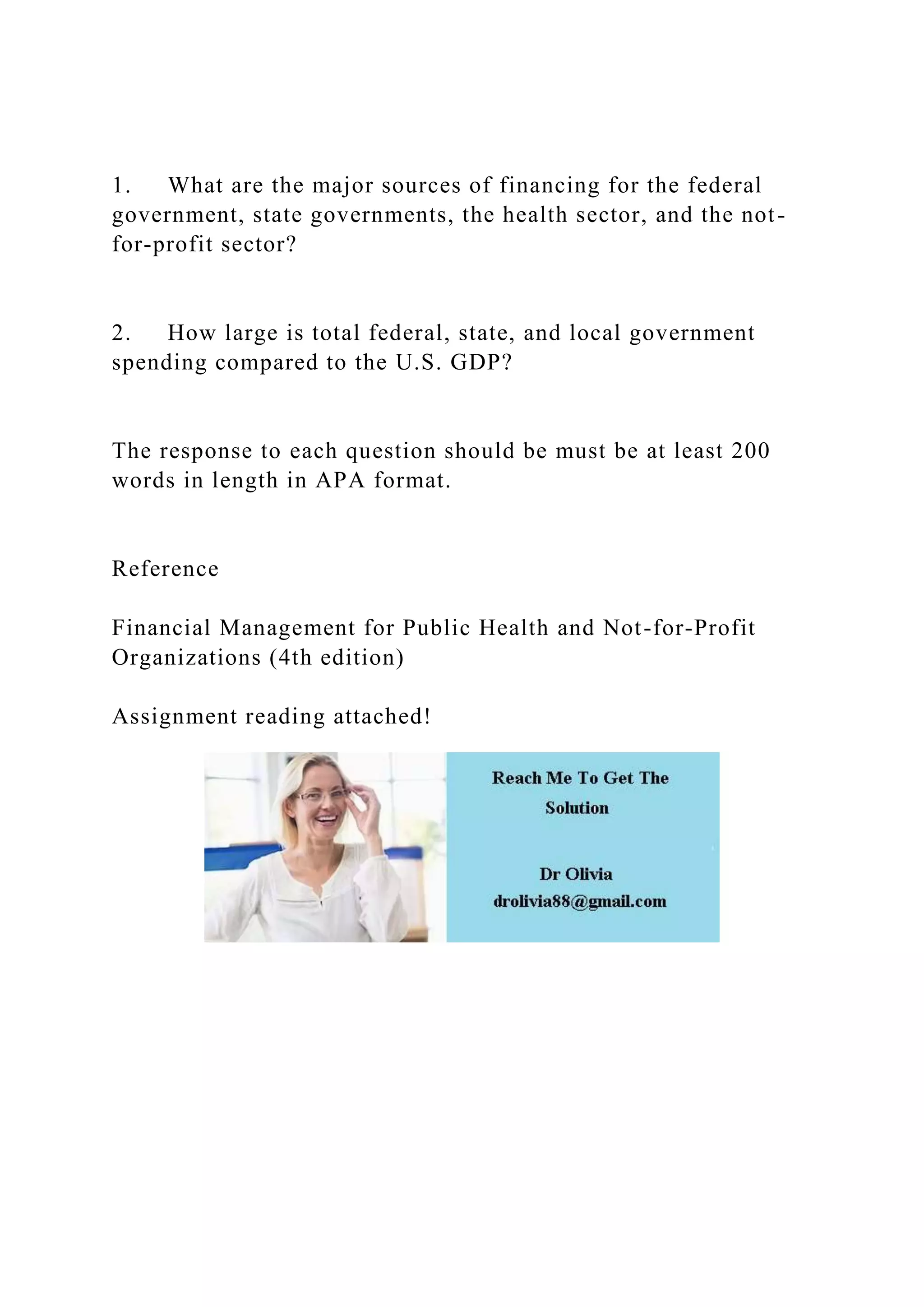 1.What are the major sources of financing for the federal governm | DOCX