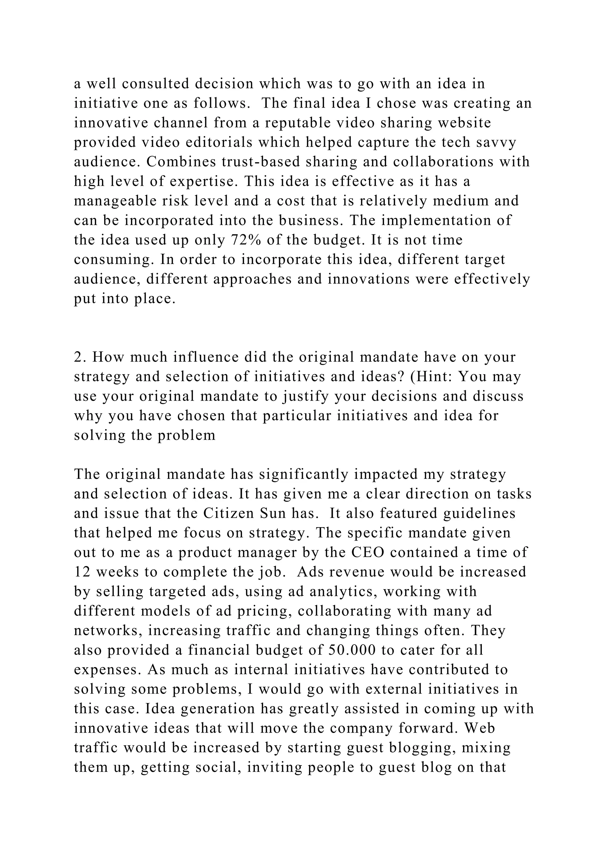 1. What Initiatives and idea did you choose and why How did you f.docx