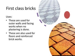 CLASSIFICATION AND CHARACTERISTICS OF BRICK | PPTX