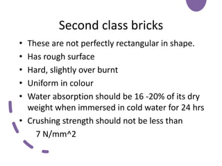 CLASSIFICATION AND CHARACTERISTICS OF BRICK | PPTX