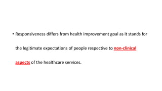 Responsiveness of Health Systems | PPT