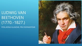 1. LUDWIG van BEETHOVEN.pptx
