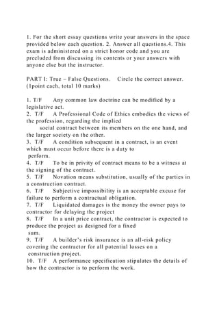 1. For the short essay questions write your answers in the space pro.docx