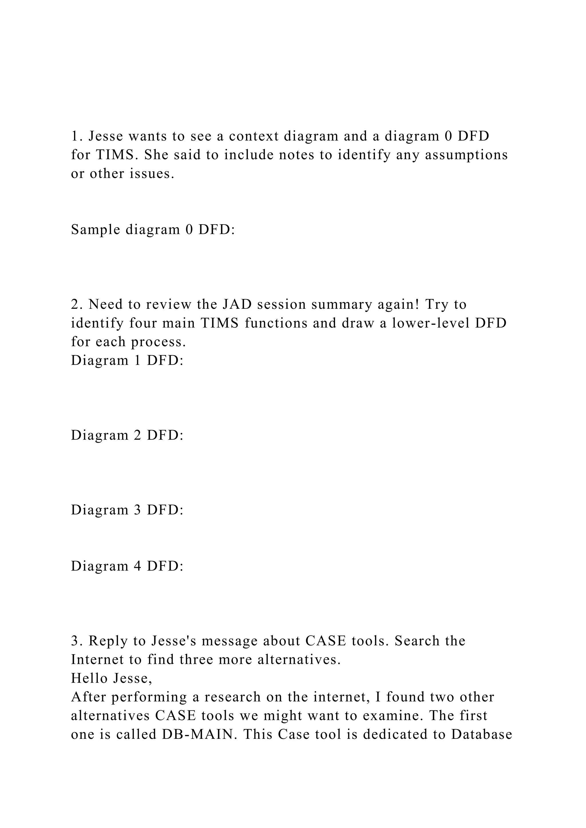 1. Jesse wants to see a context diagram and a diagram 0 DFD for .docx