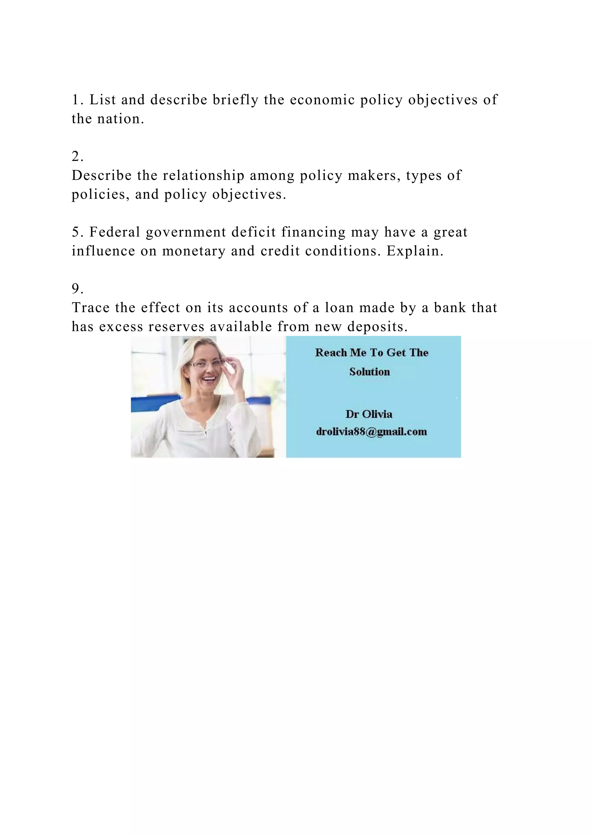 1. List and describe briefly the economic policy objectives of the n.docx