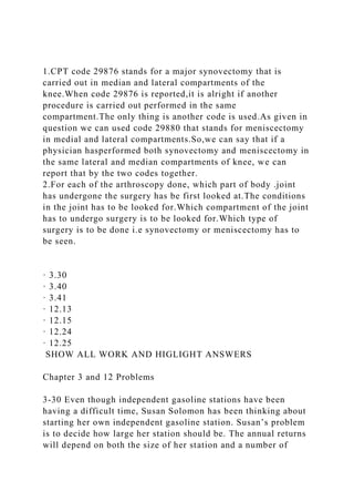 1.CPT code 29876 stands for a major synovectomy that is carried ou.docx | Surgery | Medical Health