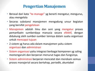 1. Pengertian dan Objek Kajian Manajemen.ppt