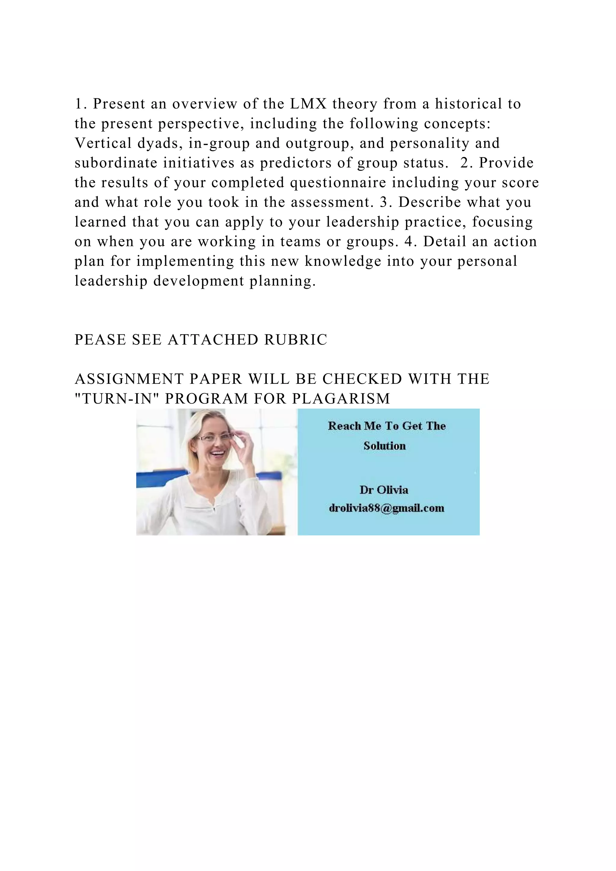 1. Present an overview of the LMX theory from a historical to the pr.docx