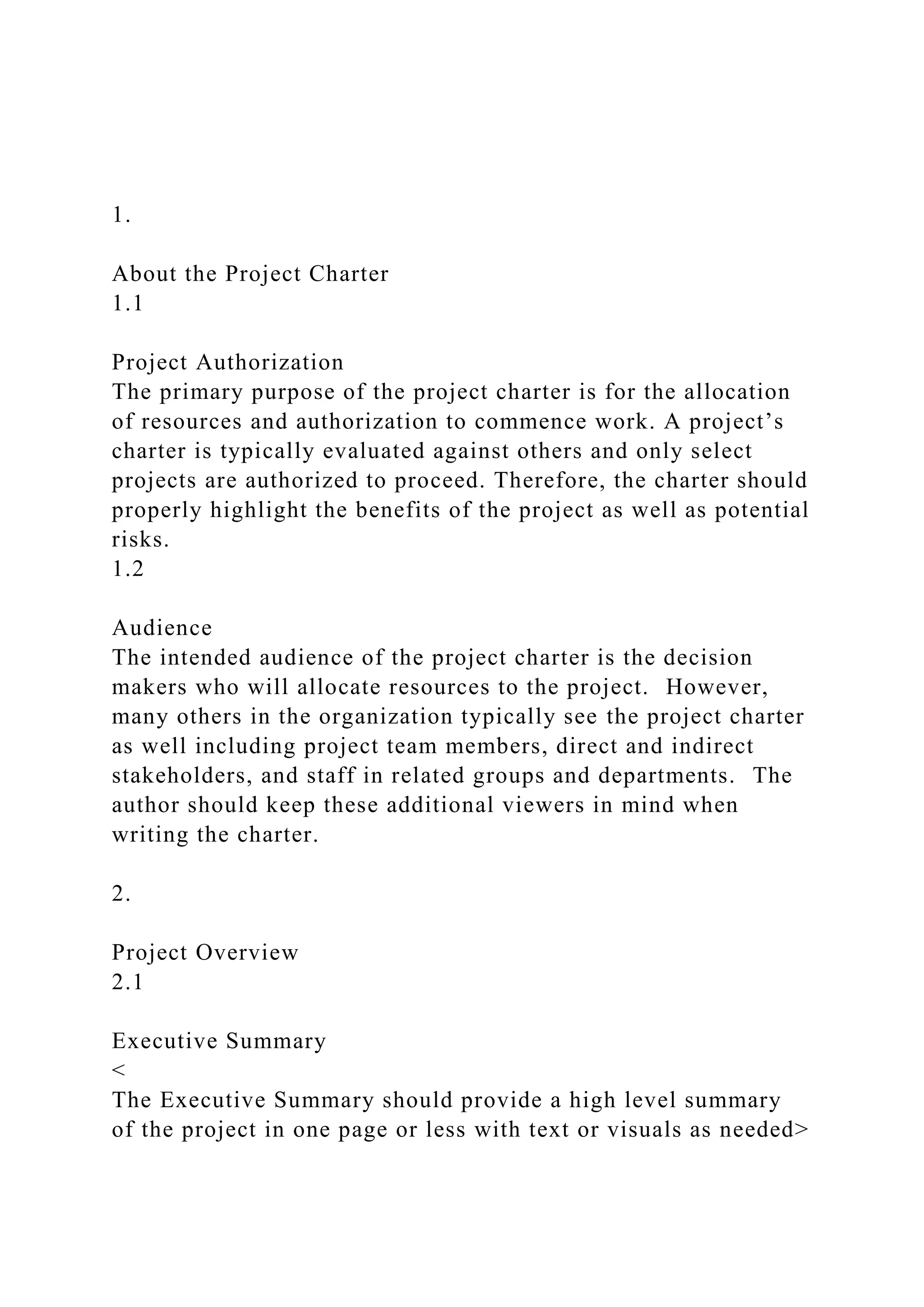 1.About the Project Charter1.1Project AuthorizationT.docx