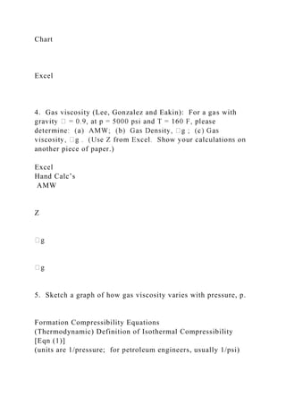 1. Give an approximate viscosity at reservoir conditions (T = 140.docx